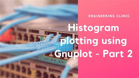 Histogram Using Gnuplot Gnuplot Part 2 YouTube