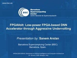 FPGAVolt Low Power FPGA Based DNN Accelerator Through Aggressive Undervolting PPTX