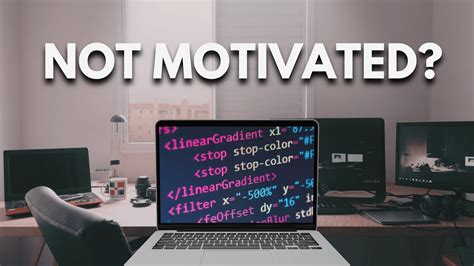 How To Stay Motivated While Learning To Code Youtube