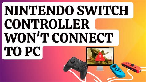 How To Fix Nintendo Switch Controller Not Connecting To Windows Pc [updated 2024] Youtube