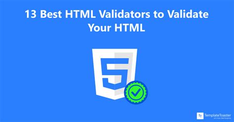 13 Best Free Html Validators In 2023 Templatetoaster Blog
