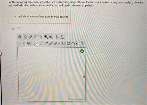 Solved For The Following Molecule Write The Lewis