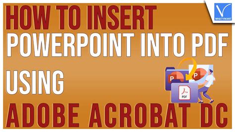 How To Insert PowerPoint Into PDF Using Adobe Acrobat DC YouTube
