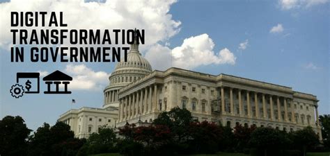 Digital Transformation In Government Best Practices
