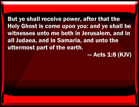 Acts 18 But You Shall Receive Power After That The Holy Ghost Is Come