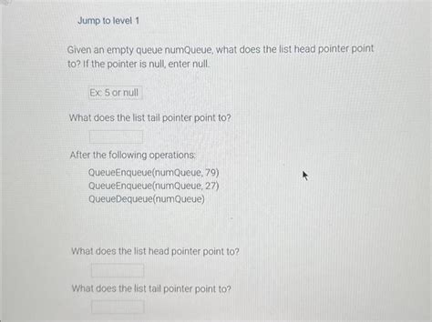 Solved Given An Empty Queue Numqueue What Does The List