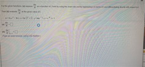 solved dw for the given functions a express as a function