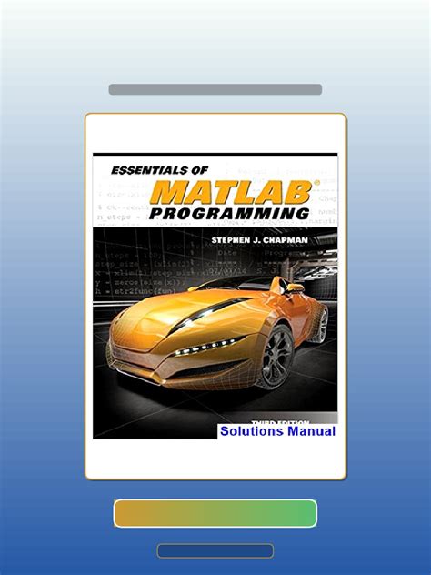 Real Test Bank Essentials Of Matlab Programming 3rd Edition Chapman