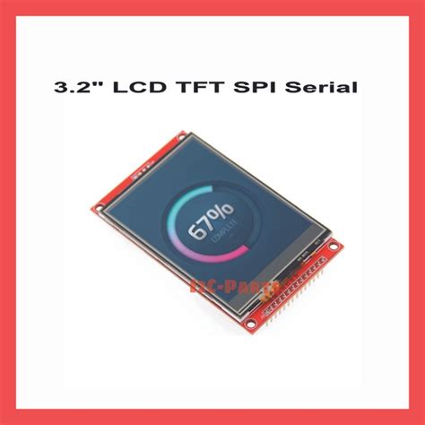 Jual 3 2 Lcd Tft Touchscreen Spi Serial Ili9341 240 320 Pixel For