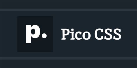 Improve Your Html Semantic With Pico Css😍 Rdevto