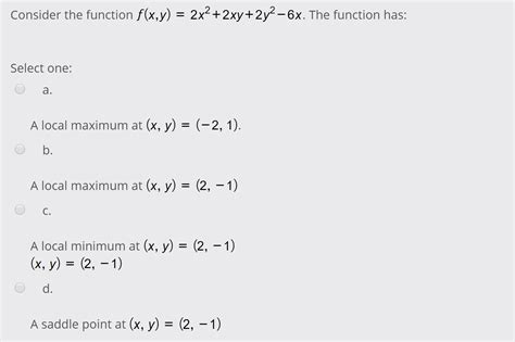 Solved Consider The Function F X Y 2x2 2xy 2y2 6x