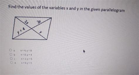 Find The Values Of The Variables X And Y In The Given Parallelogram