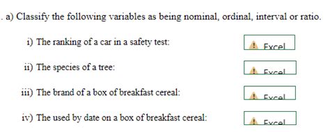 Solved A Classify The Following Variables As Being Nominal Chegg