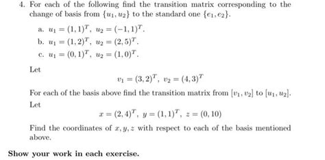 Solved 4 For Each Of The Following Find The Transition Chegg Com