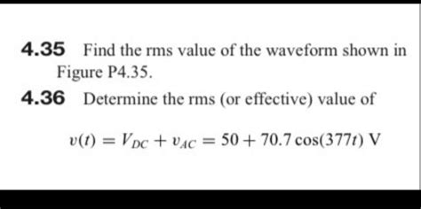 Solved Find The Rms Value Of The Waveform Shown In Chegg