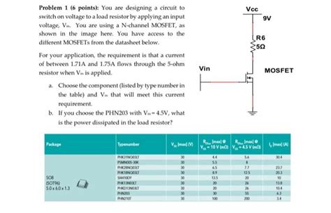 Problem 1 6 Points You Are Designing A Circuit To