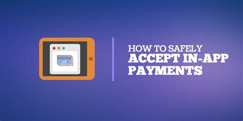 How To Safely Add Payments To A Mobile App Business Insights