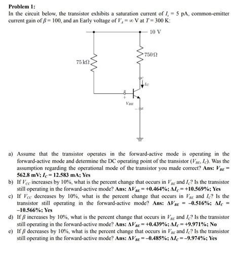 Solved Problem 1 In The Circuit Below The Transistor Chegg Com