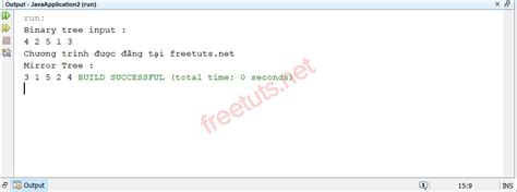 Cách Tạo Ra Mirror Tree Từ Binary Tree Bằng Ngôn Ngữ Java