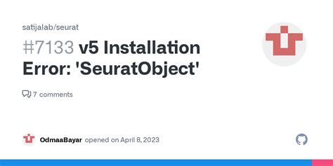 V5 Installation Error Seuratobject · Issue 7133 · Satijalabseurat