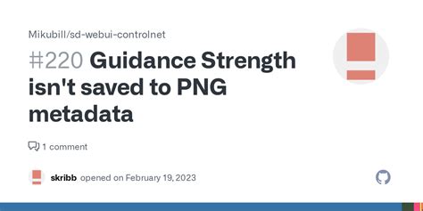 guidance strength isn t saved to png metadata · issue 220 · mikubill