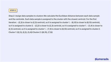 Solved Compute 2 Iterations Of Clustering With A Number Of Clusters 2 Using The K Means