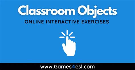 Classroom Objects Exercises Games4esl