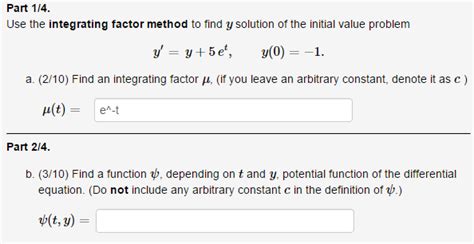Solved Use The Integrating Factor Method To Find Solution