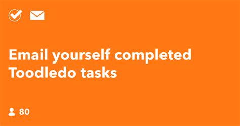 Email Yourself Completed Toodledo Tasks Ifttt