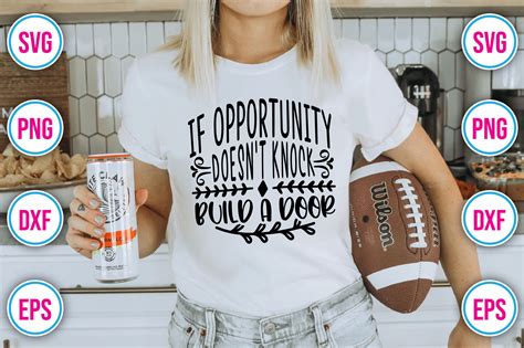 If Opportunity Doesnt Knock Build A Door By Dreamondesign Thehungryjpeg