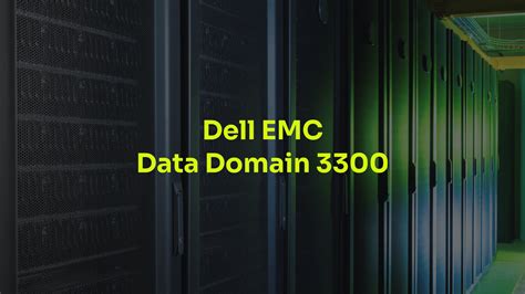 Dell Emc Data Domain 3300 Tech Armor