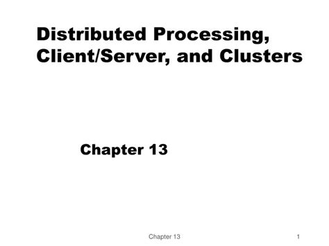 Ppt Distributed Data Processing In Clientserver Environment Powerpoint Presentation Id9299815