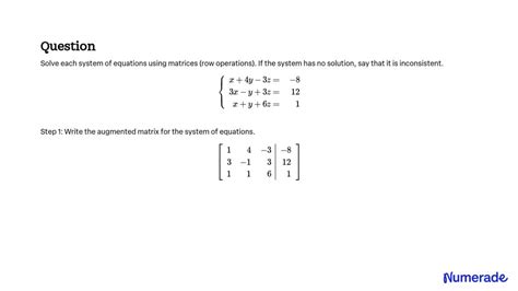 Solvedsolve Each System Of Equations Using Matrices Row Operations