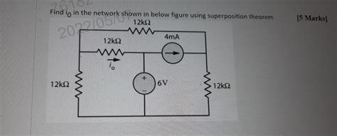 Solved Marks Find Io In The Network Shown In Below Chegg