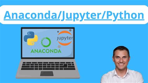How To Get Started With Anaconda Jupyter And Python Complete Guide YouTube