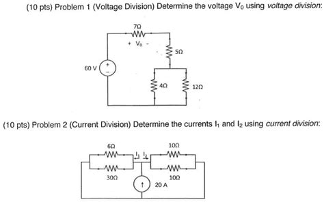 Solved 10 Pts Problem 1 Voltage Division Determine The