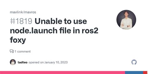 Unable To Use Nodelaunch File In Ros2 Foxy · Issue 1819 · Mavlink