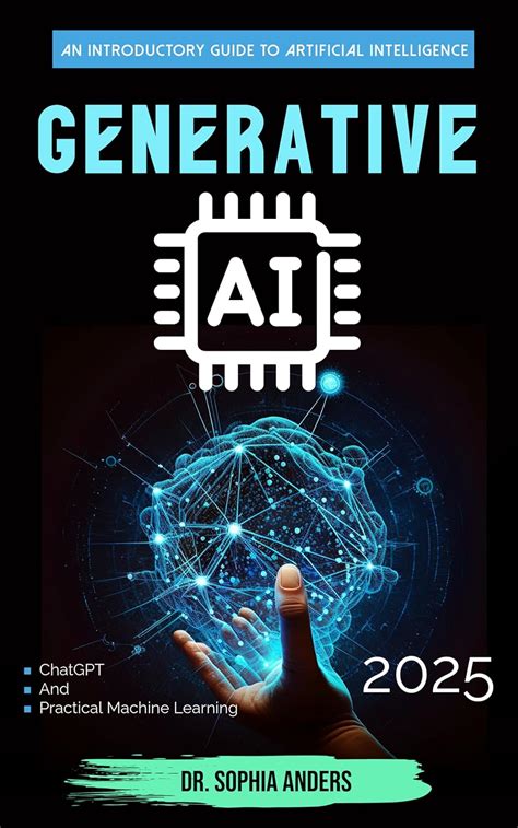 Generative Ai 2025 An Introductory Guide To Artificial