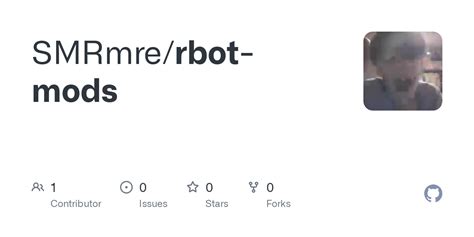 Rbot Mods Readme Md At Main · Smrmre Rbot Mods · Github