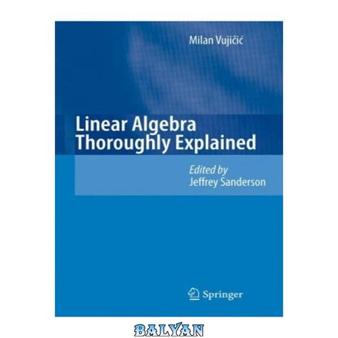 دانلود کتاب linear algebra thoroughly explained بلیان