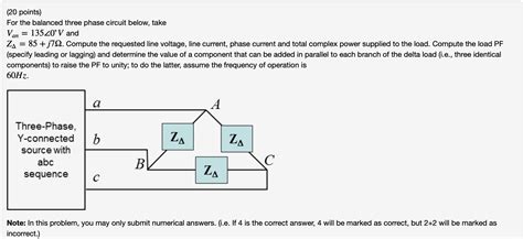 Solved Points For The Balanced Three Phase Circuit Chegg