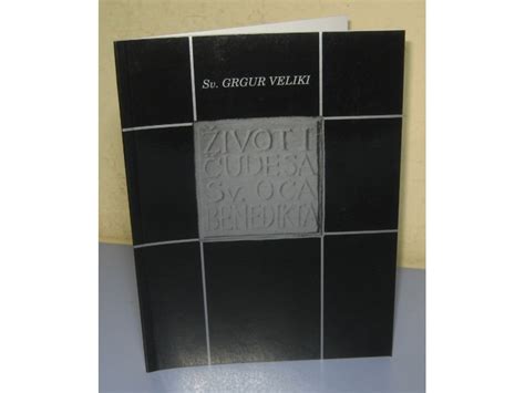 Život I Čudesa Sv Oca Benedikta Sv Grgur Veliki 72987093