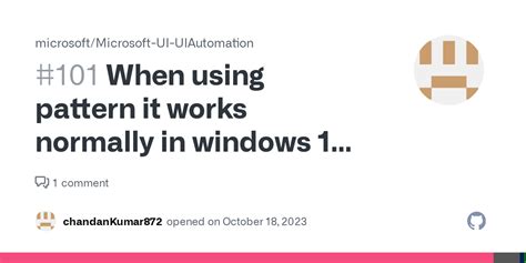 When Using Pattern It Works Normally In Windows 10 But Failing In