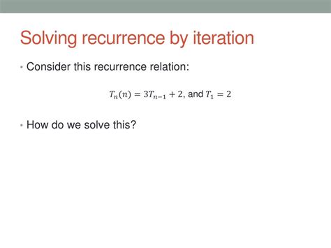 Ppt Csci2110 Tutorial 8 Solving Recurrence Powerpoint Presentation