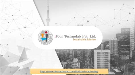 Ppt Blockchain Use Case In Real Estate Industry Ifour Technolab Pvt