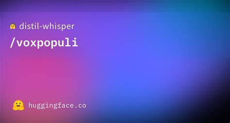 Distil Whisper Voxpopuli · Datasets At Hugging Face