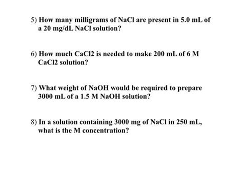 Solved 5 How Many Milligrams Of NaCl Are Present In 5 0 ML Chegg Com