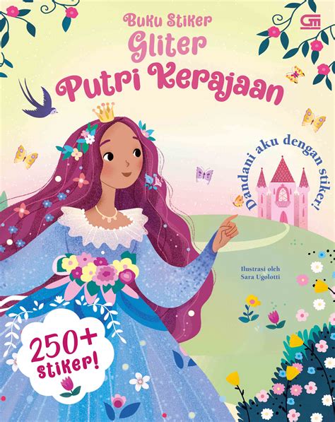 Buku Stiker Gliter Putri Kerajaan Gramedia Pustaka Utama