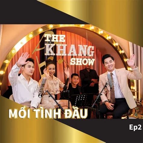The Khang Show Ep M I T Nh U Host Nguy N Khang T I Mp L I B I H T Nhaccuatui