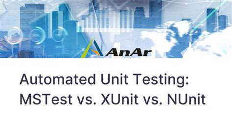 Anar Solutions Inc On Linkedin Tdd Mstest Xunit